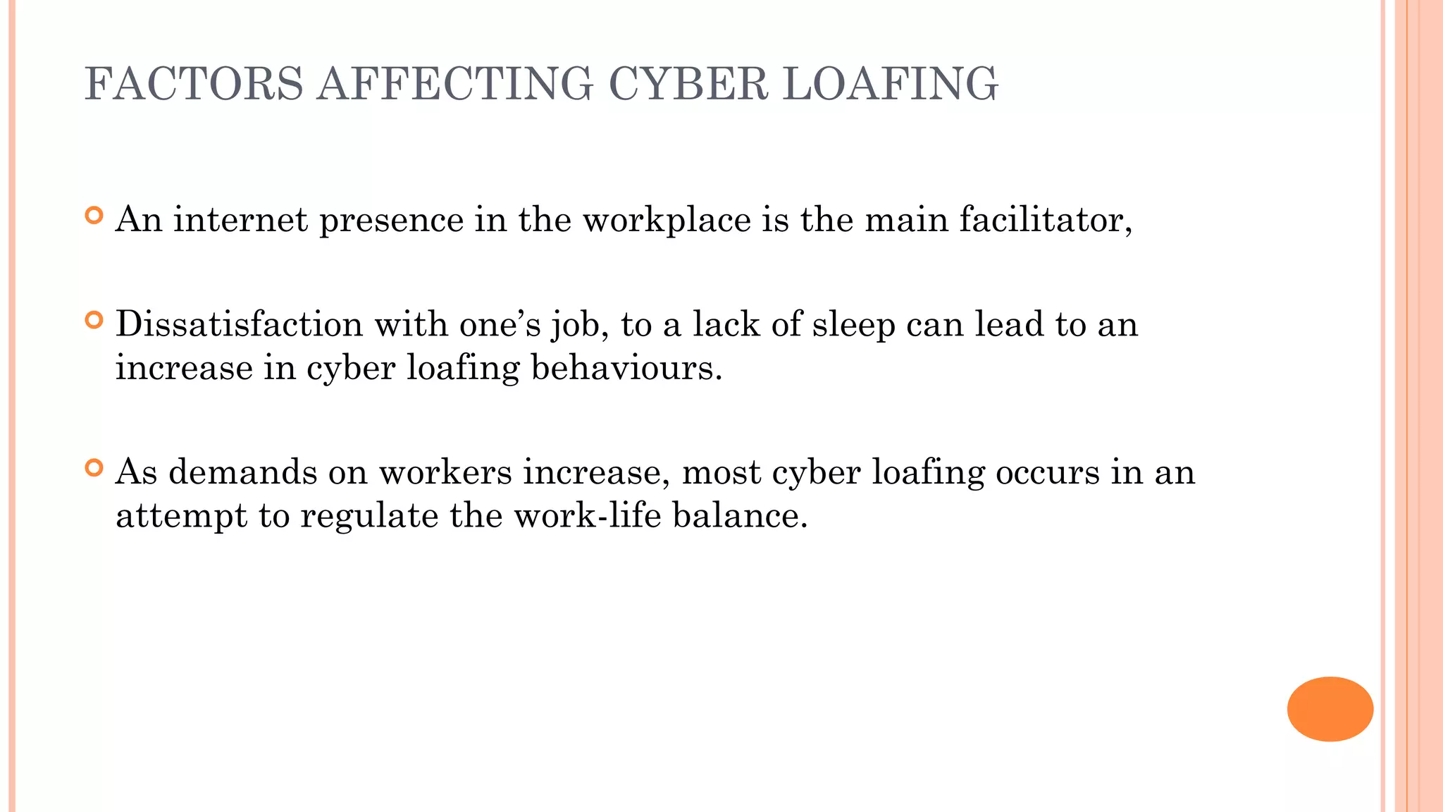 Cyber loafing | PPT
