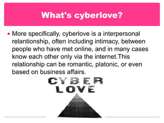 Cyberlove | PPTX