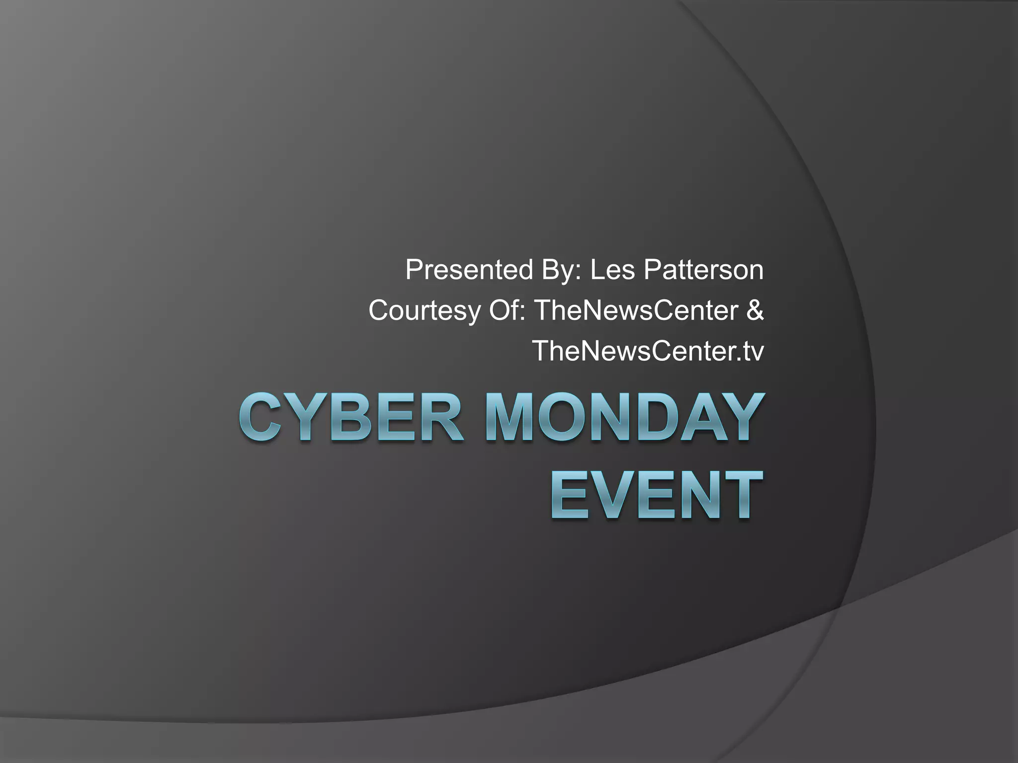 Cyber Monday Event Presentation | PPTX | National & Civic Holidays ...