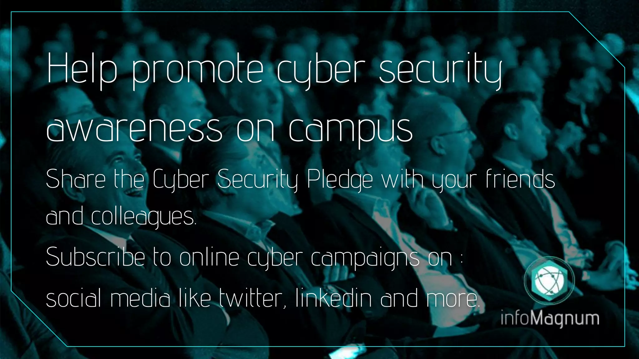 Cyber pledge infoMagnum | PPTX