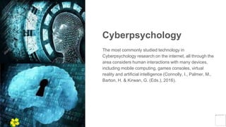 Cyber psychology | PPTX