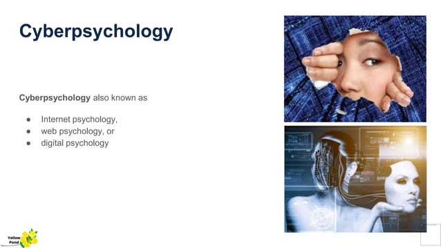 Cyber psychology | PPTX | Internet | Computing