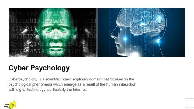 Cyber psychology | PPTX | Internet | Computing