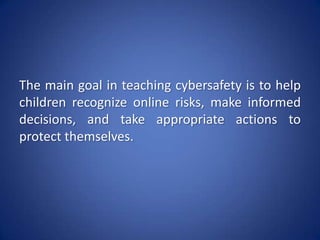 Cybersafety Version1 | PPT