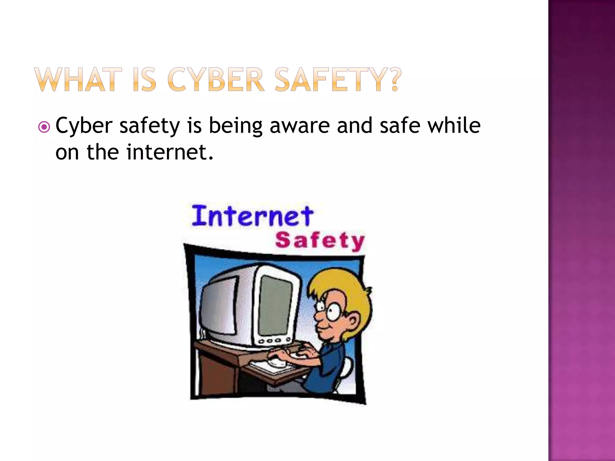 Cyber safety | PPT