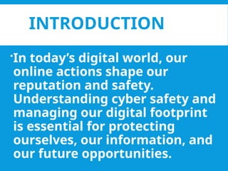 Cyber_Safety_and_Digital_Footprint_Awareness.pptx
