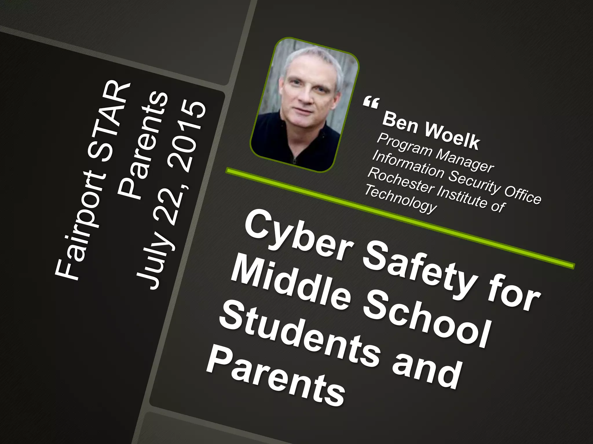Cyber Safety for Middle School Students and Parents | PPTX