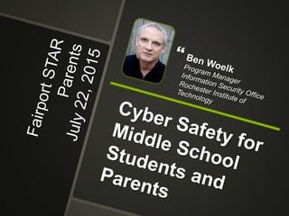 Cyber Safety for Middle School Students and Parents | PPTX
