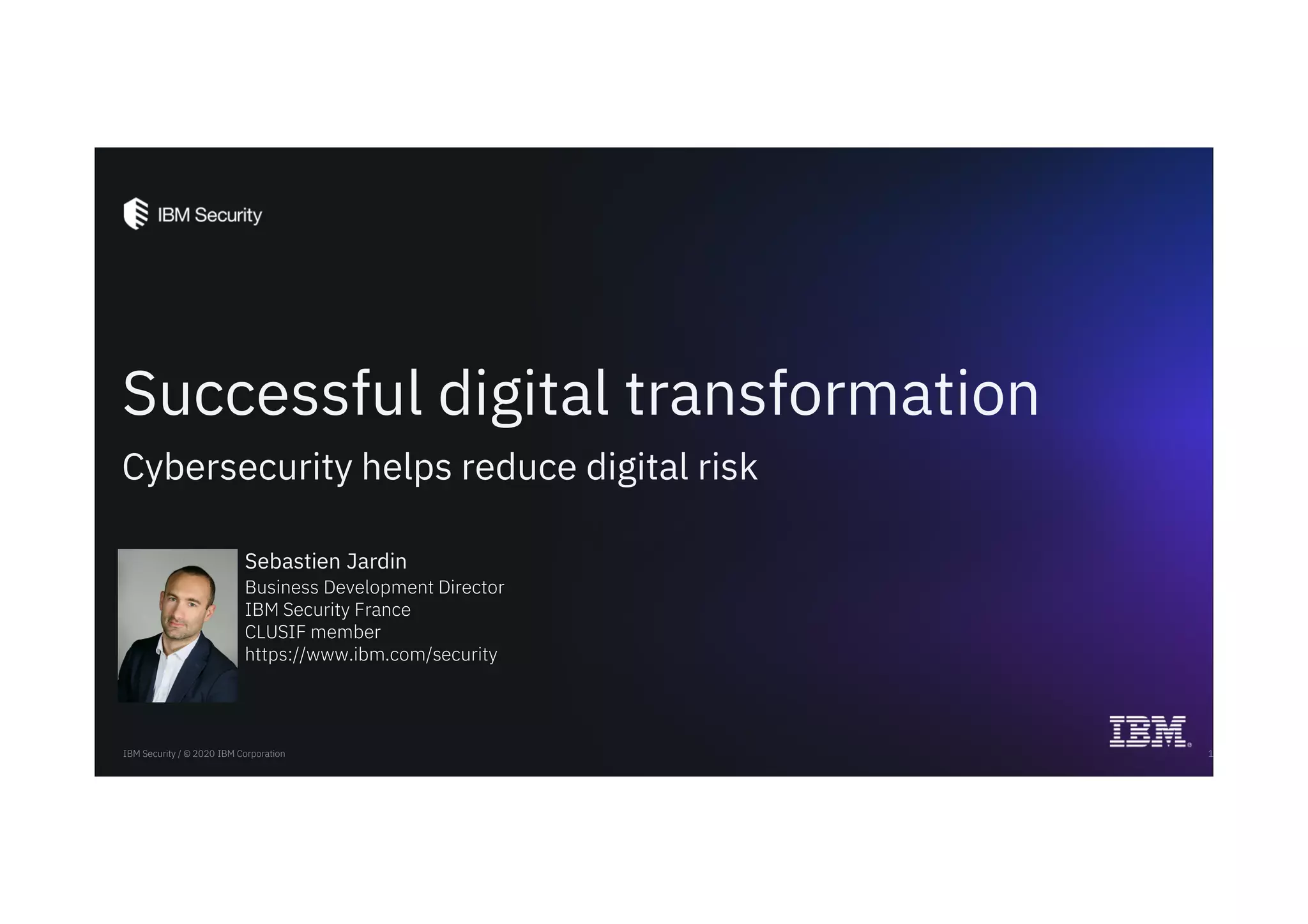 IBM Security - Successful digital transformation | PPT