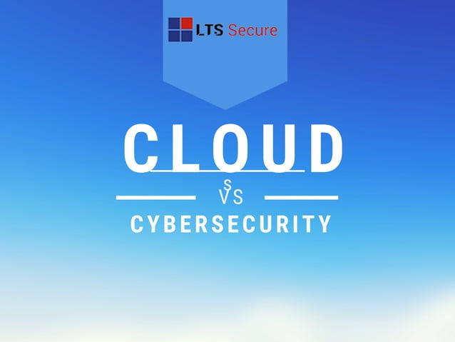 CASB | Cloud | SOAR | SIEM | LTS Secure | PDF | Cloud Computing | Internet