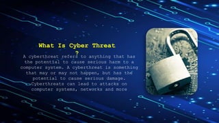Cybersecurity : The unsung hero of the digital world (PPT) | PPTX