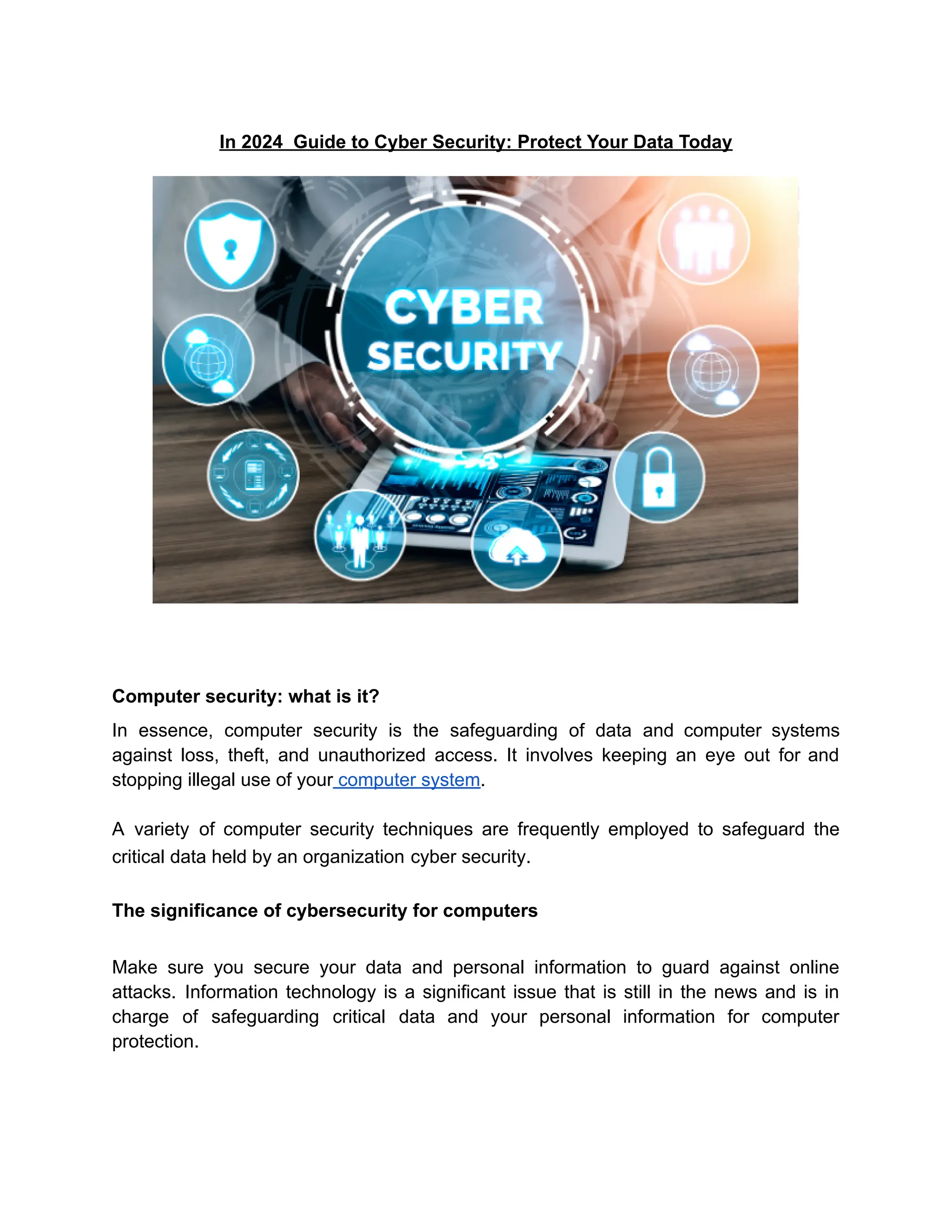 “In 2024 Guide to Cyber Security: Protect Your Data Today” | PDF
