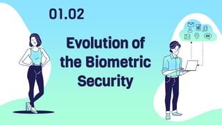 Biometric security of cyber security in future | PPTX