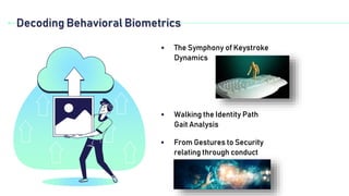 Biometric security of cyber security in future | PPTX