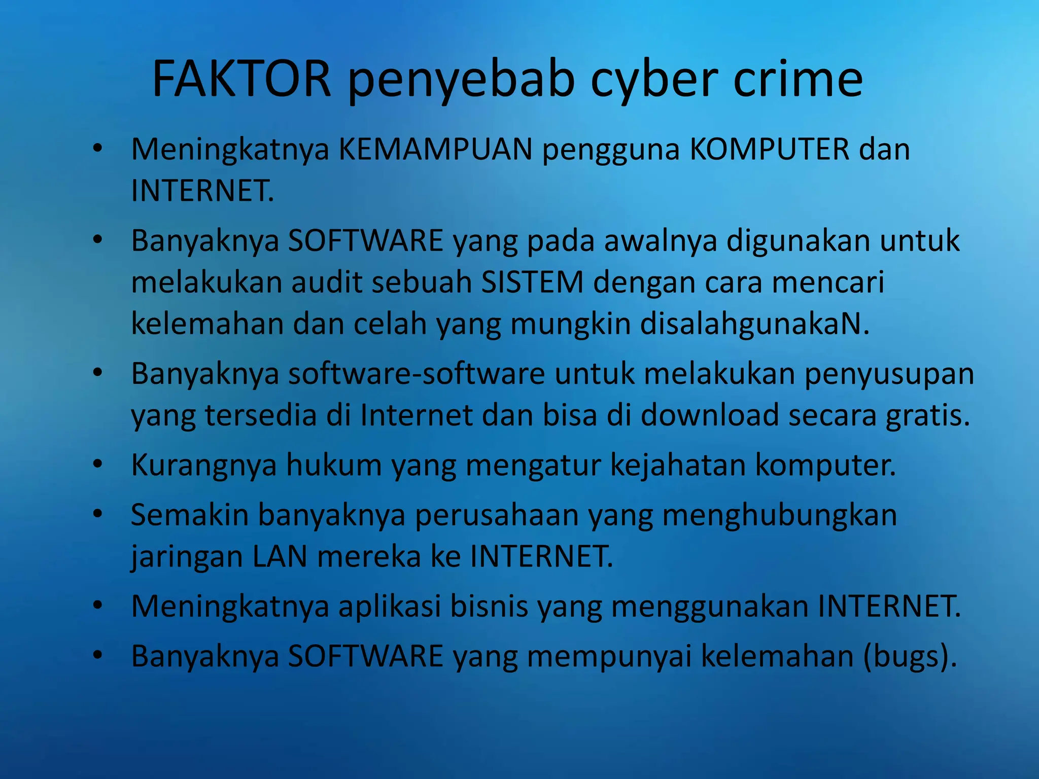 Cyber_Security yang memungkinkan kita mengenal dunia cyber | PPT