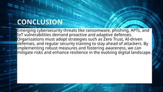 Cyber Security – Emerging Threats and Countermeasures | PPTX