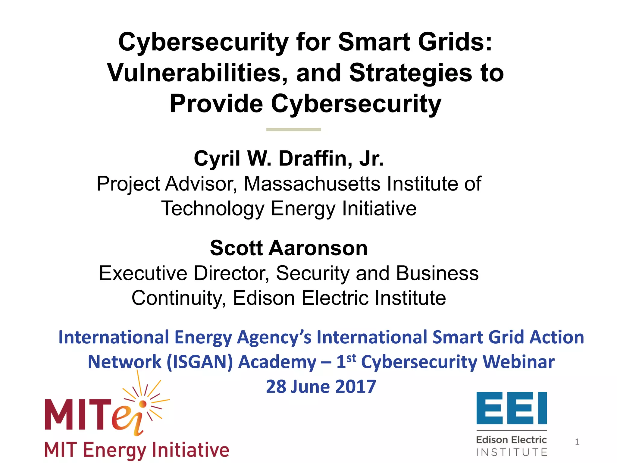 Cybersecurity for Smart Grids: Vulnerabilities and Strategies to Provide Cybersecurity | PDF