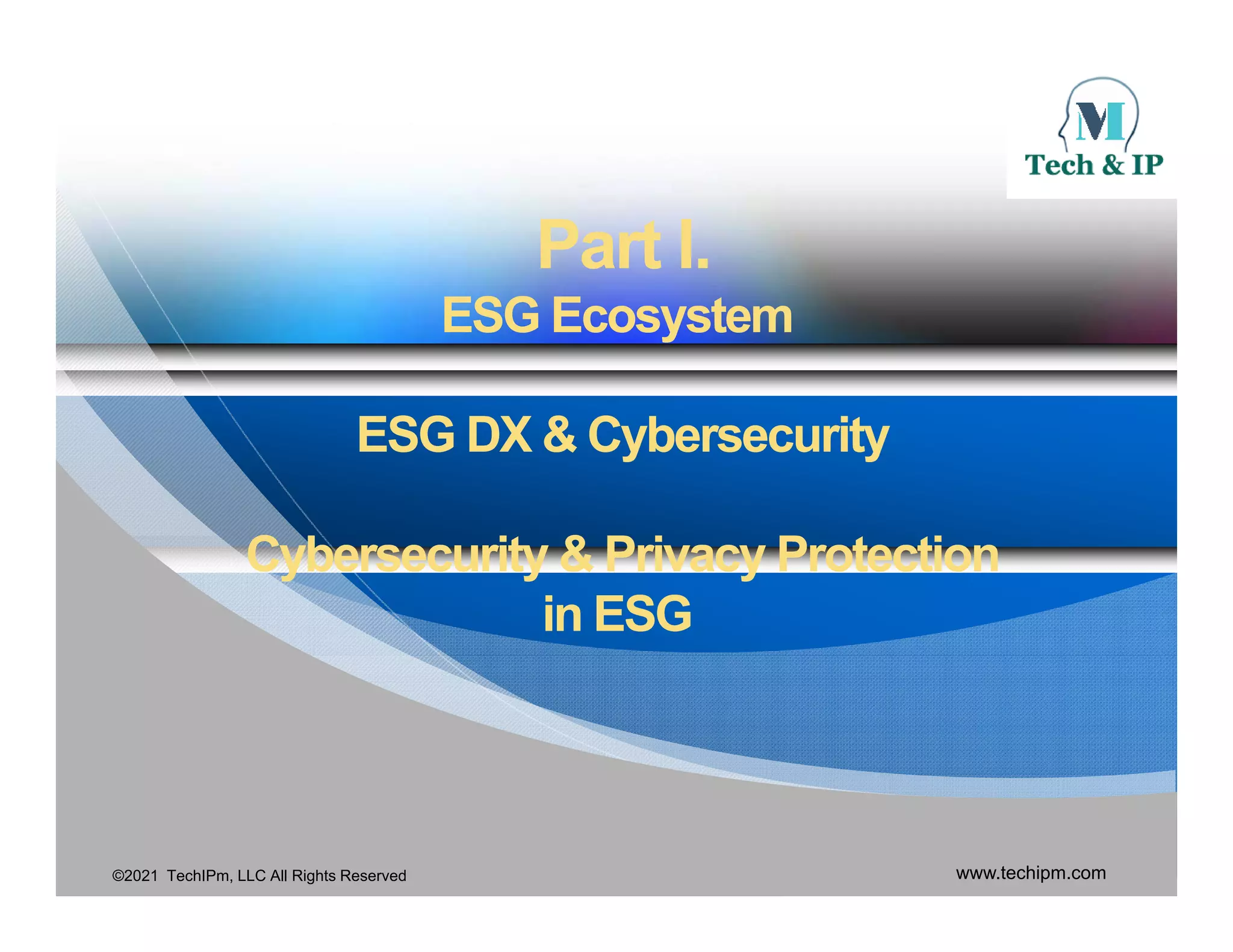 Cybersecurity and Privacy in ESG Digital Transformation | PPT