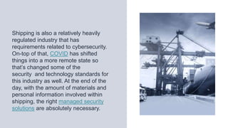 Cybersecurity and the Shipping Industry | PPTX