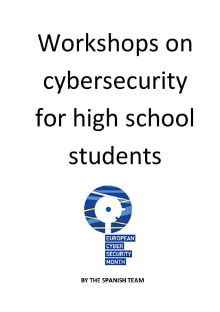 Cybersecurity at school - SPANISH TEAM | PDF
