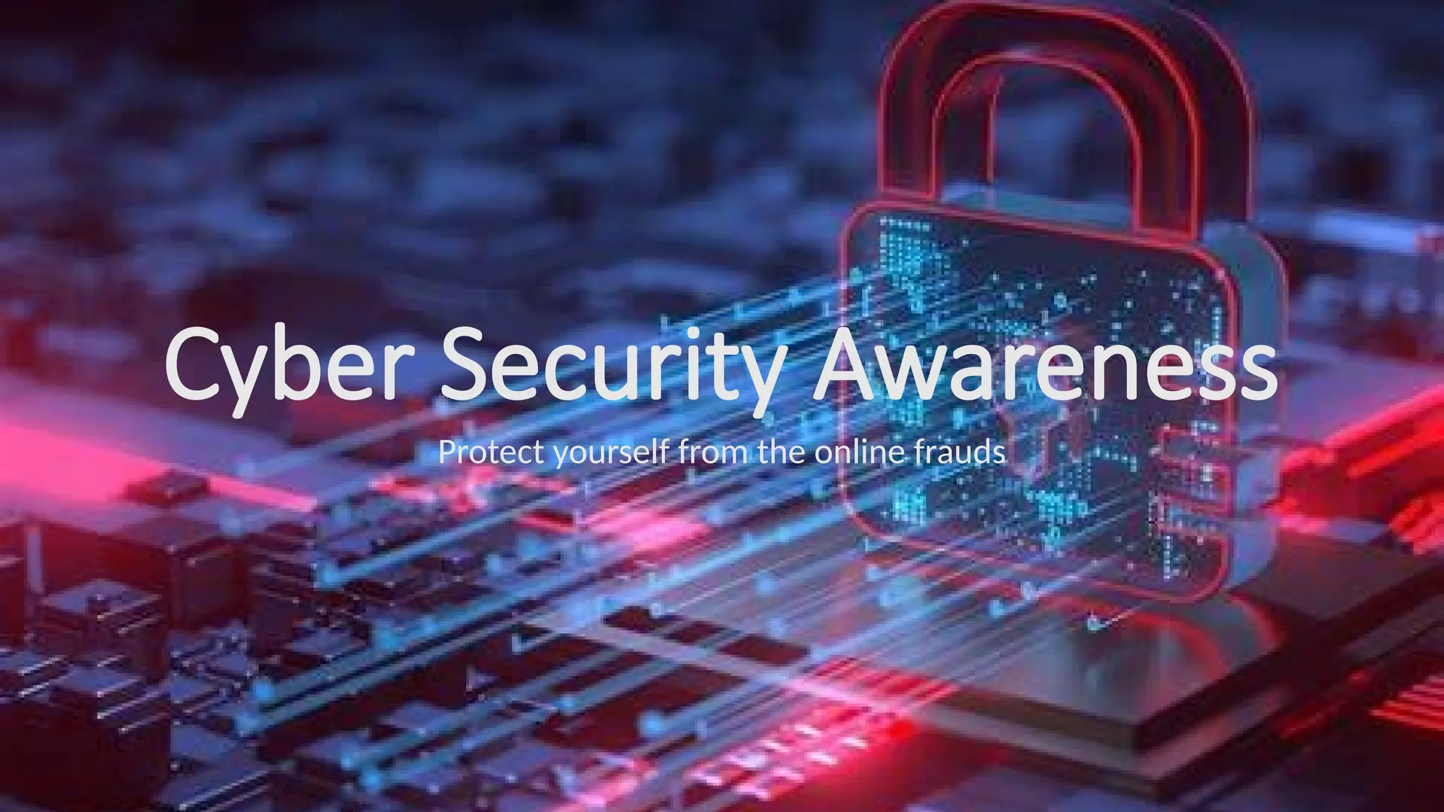 Cyber Security Awareness Program By GDG Thiruvallur. | PPT