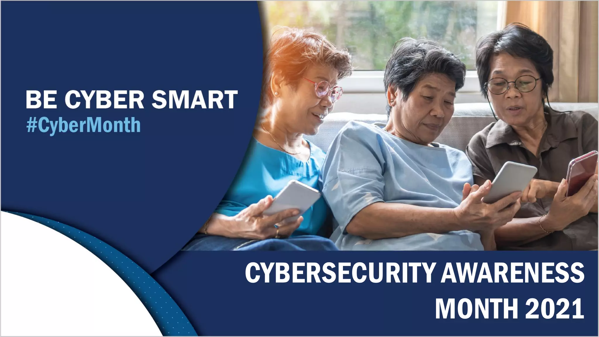 Cybersecurity Awareness Month_2021_PartnerPresentation_Final.pdf ...
