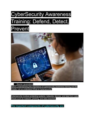 CyberSecurity Awareness Training_ Defend, Detect, Prevent.pdf