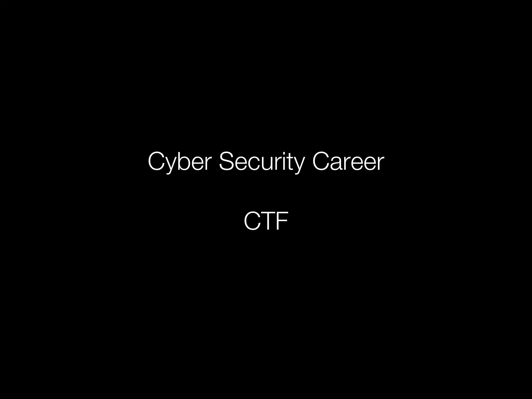 Cyber Security Career | PPTX | Computing | Technology & Computing
