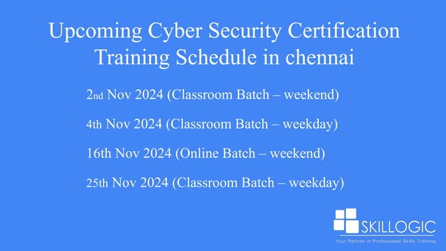 Cyber Security Training Institute in Chennai | PPT
