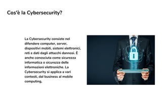 Cybersecurity ed attacchi hacker (2) | PPT