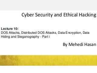 Cyber security & ethical hacking 10 | PPT