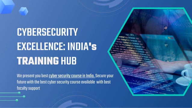 best cybersecurity courses available in India | PPT