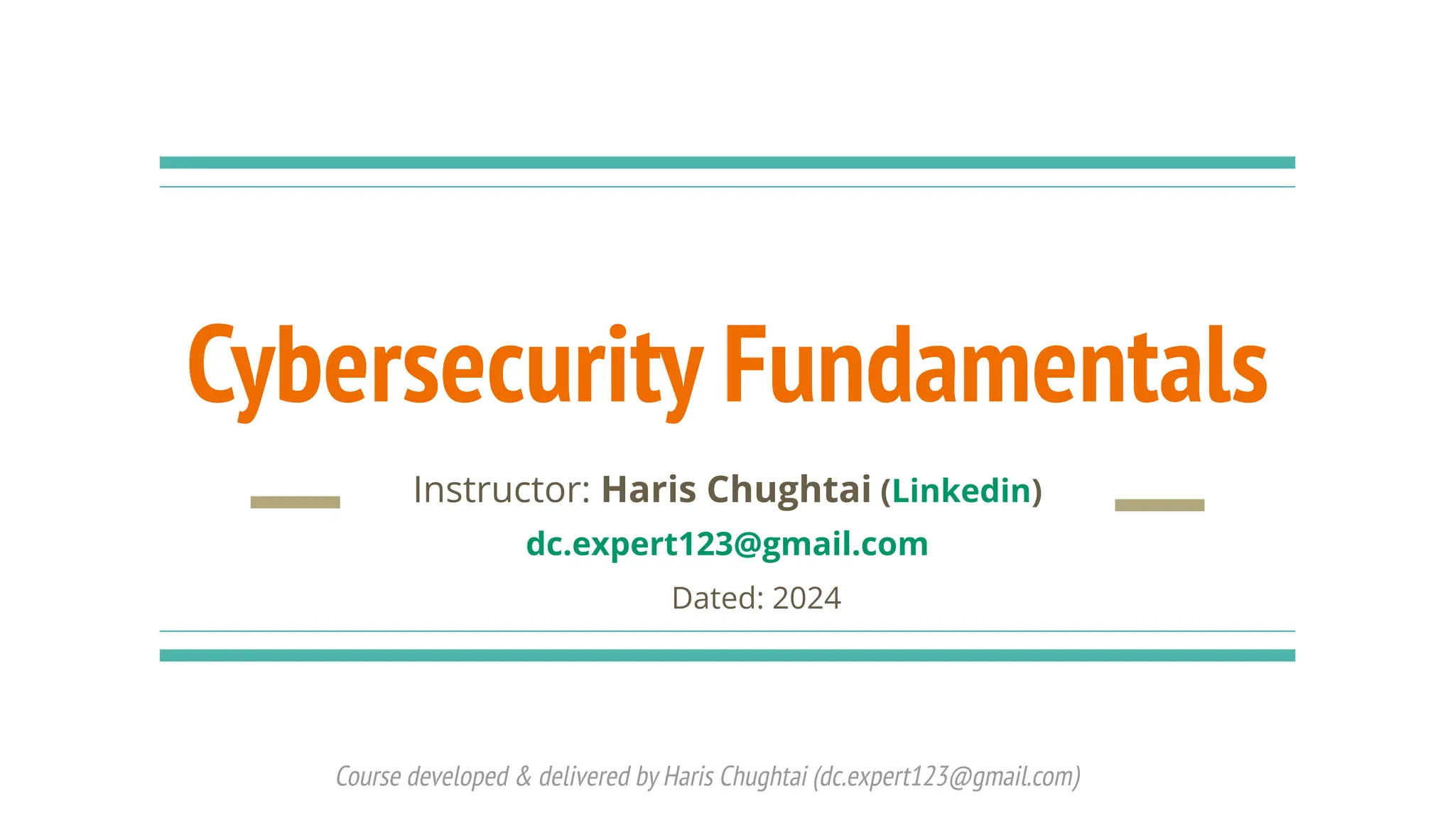 Cybersecurity Fundamental Course by Haris Chughtai.pdf