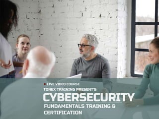Tonex Cybersecurity Fundamentals, Cybersecurity Training and ...