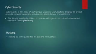 Cyber security and Hacking | PPTX