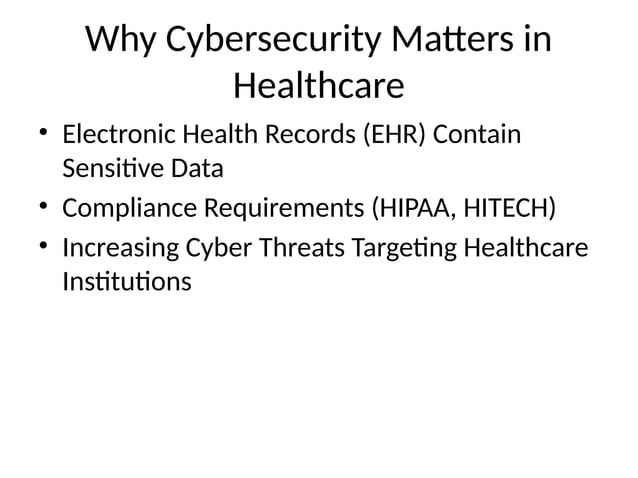 Cybersecurity in Healthcare Explained.pptx