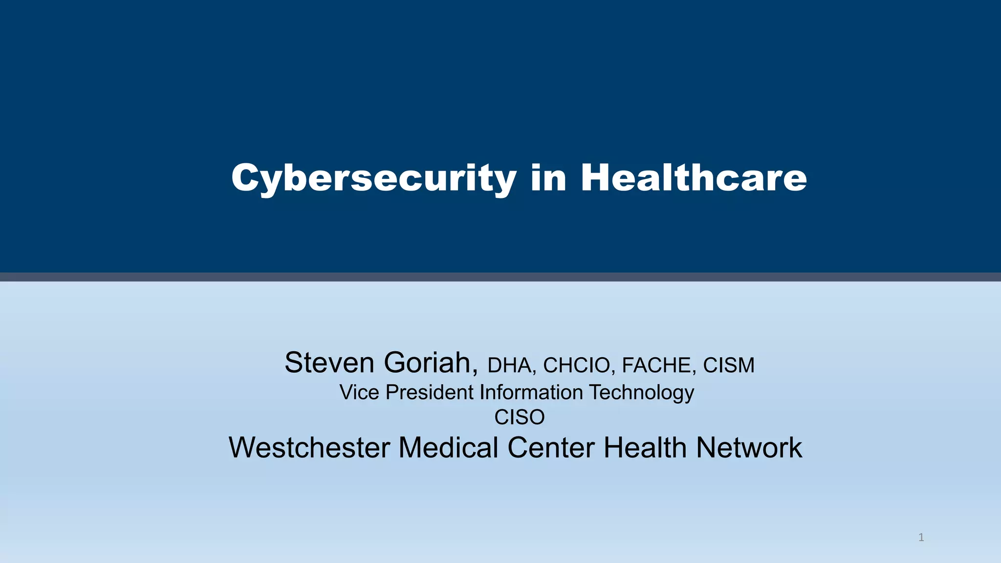 Tech Refresh - Cybersecurity in Healthcare | PDF