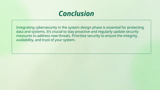 Cybersecurity in Systems Analysis and Design.pptx