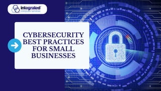 Cybersecurity Best Practices for Small Businesses | PDF