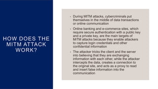 Cybersecurity _ Man in the Middle (MITM) Attack.pptx