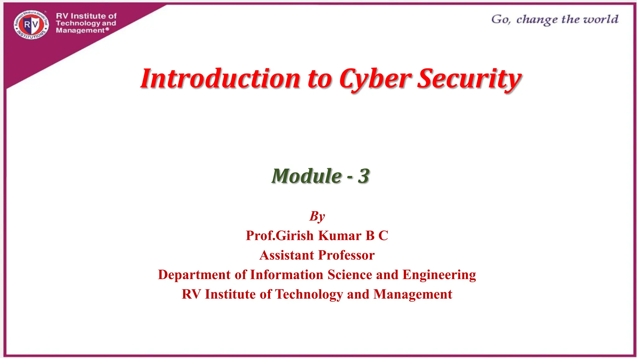 Cyber Security Module 3.pptx Cybersecurity is the practice of protecting systems, networks, and ...