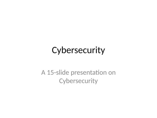 Cybersecurity_Presentation.pptxCybersecurity_Presentation | PPTX