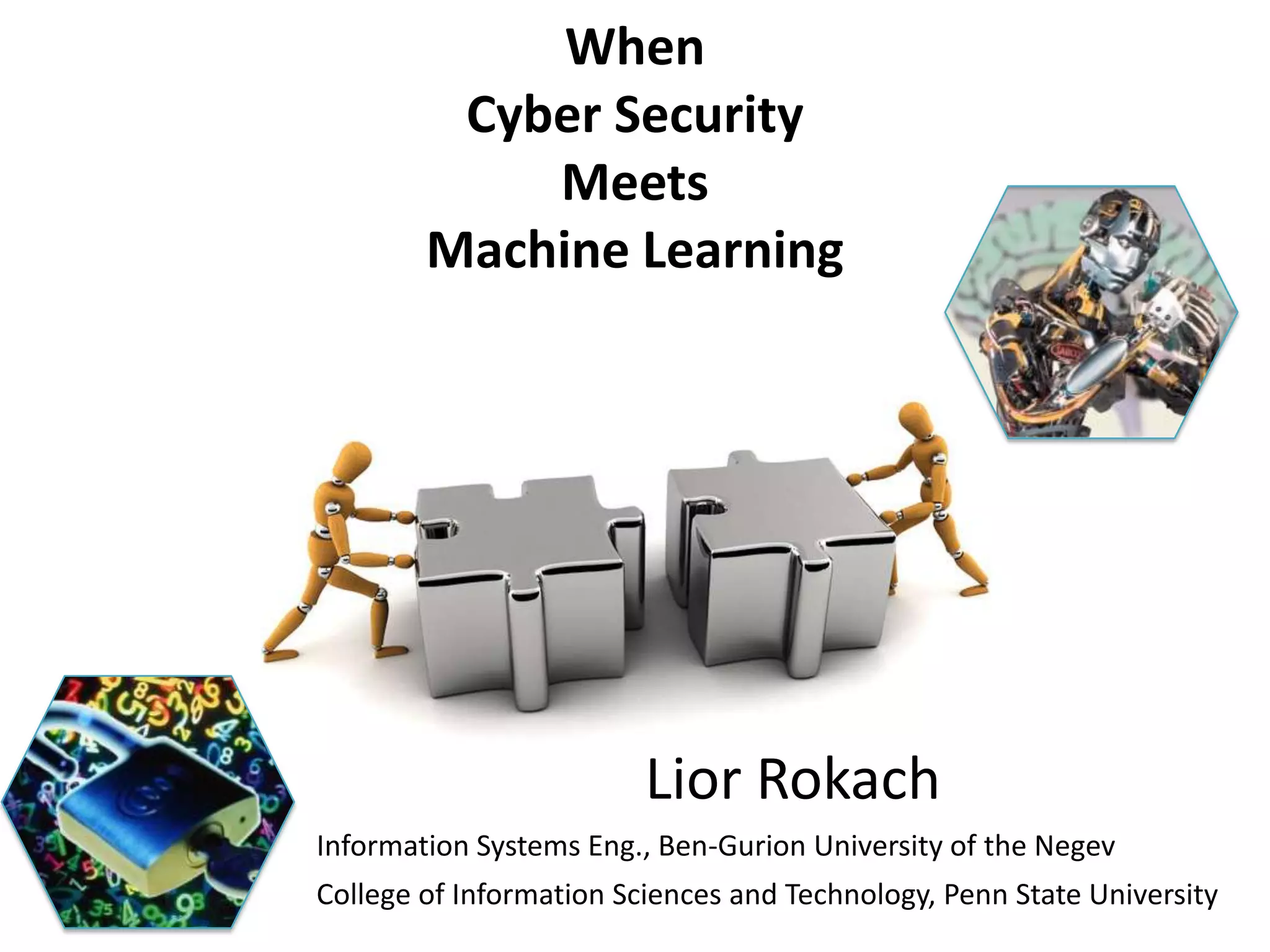 When Cyber Security Meets Machine Learning | PPTX | Operating Systems | Computer Software and ...