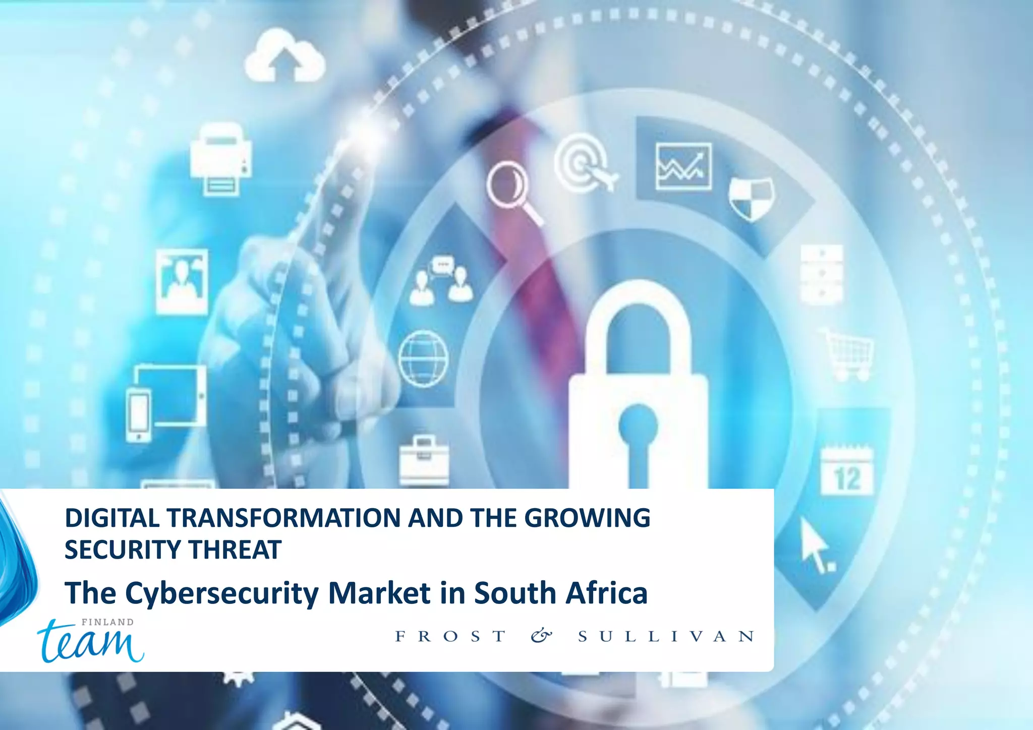Future Watch: Cybersecurity market in South Africa | PDF