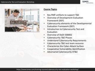 Cybersecurity Test and Evaluation Workshop - Tonex Training | PPT
