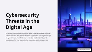 CyberSecurity Threats in the Digital Age(1).pptx