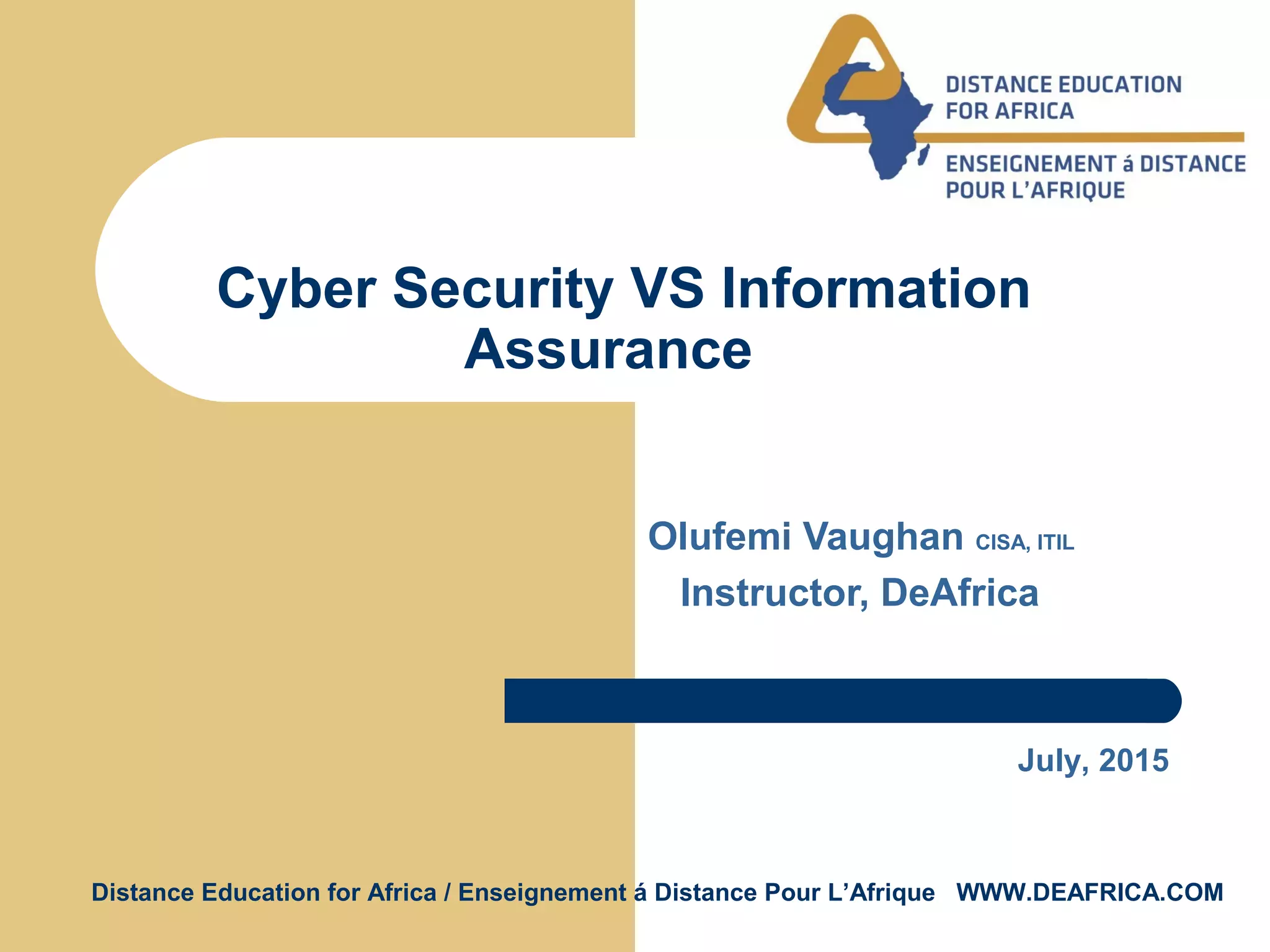 Cyber Security Vs Information Assurance Ppt