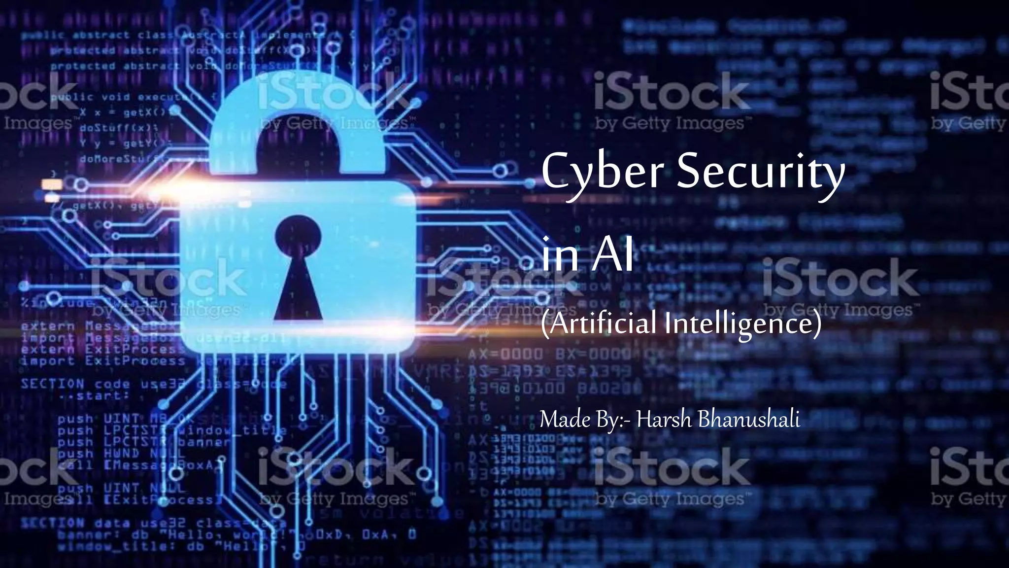 Cyber Security in AI (Artificial Intelligence) | PPTX