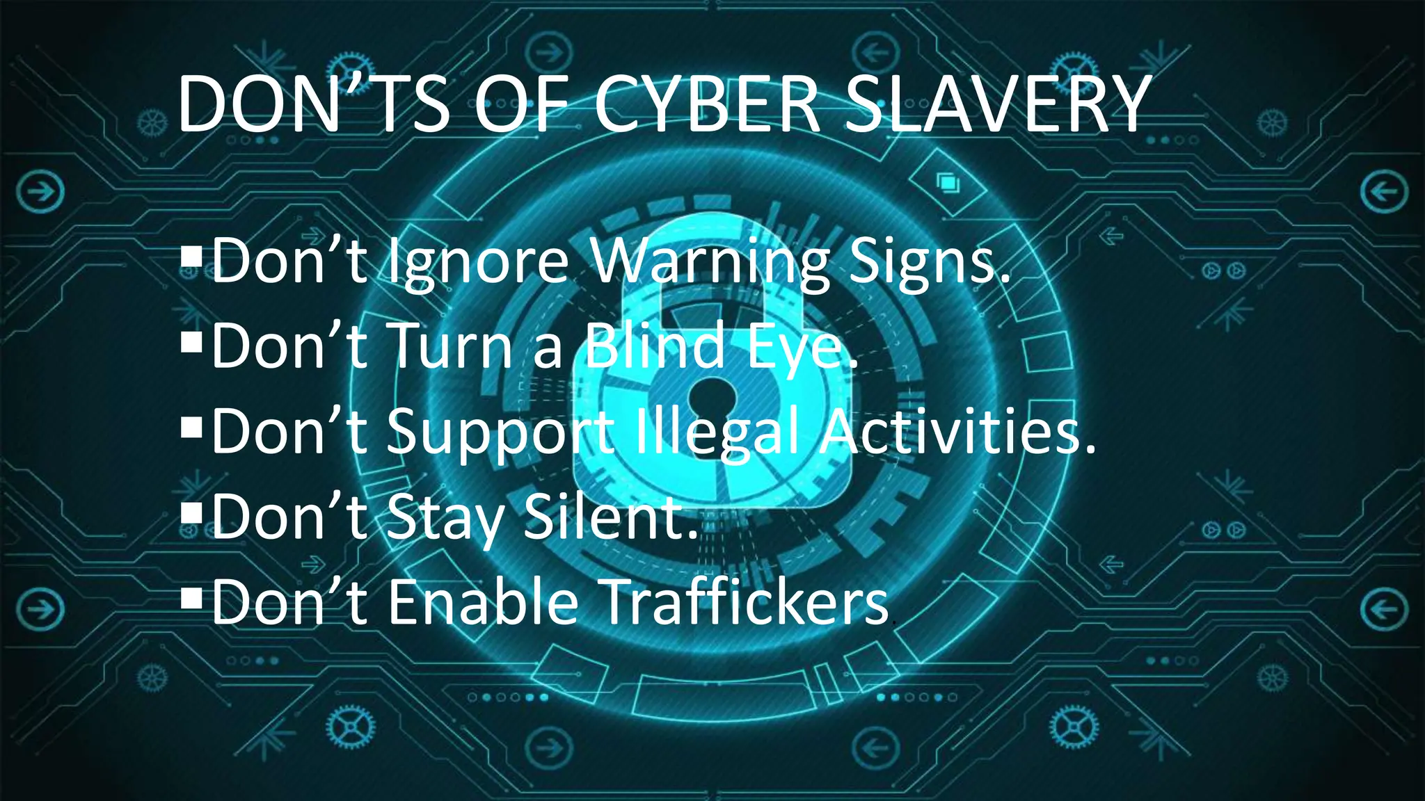 Cyber Slavery , digital empowerment.pptx