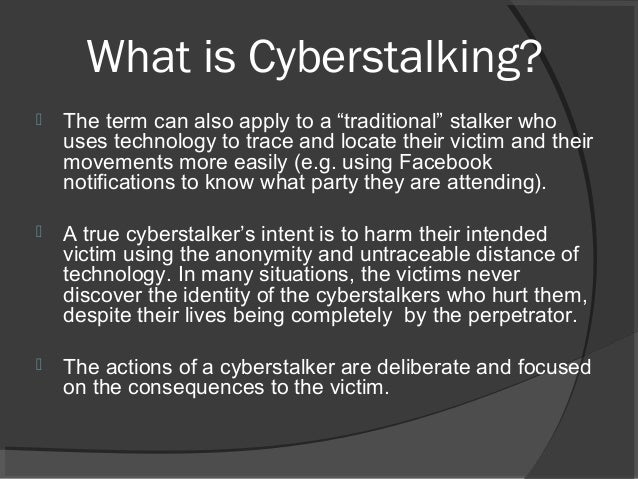 Cyberstalking